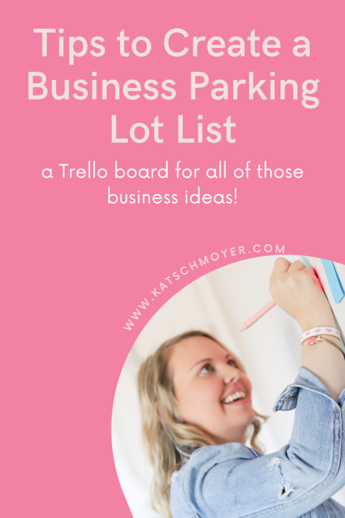 Business Parking Lot List: What it is and Why You Need One