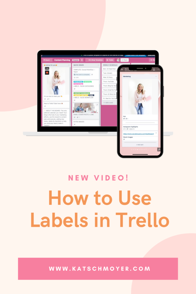 How to use Labels in Trello - Kat Schmoyer