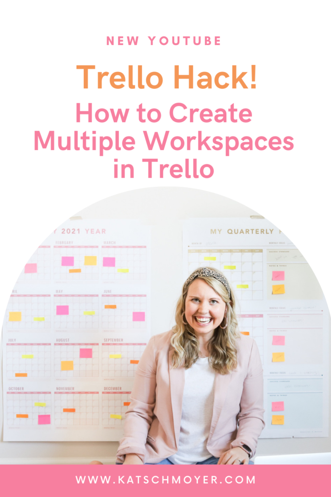 Trello Hack: How to Create Multiple Workspaces - Kat Schmoyer
